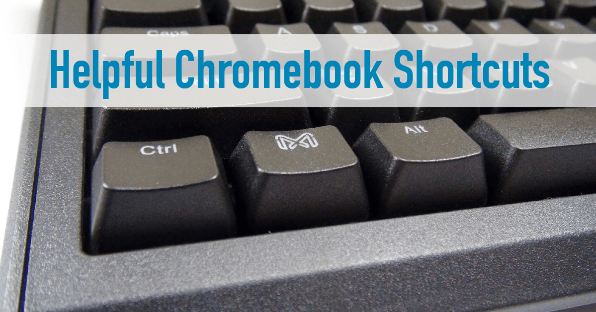 Our Long List Of Helpful Chromebook Shortcuts